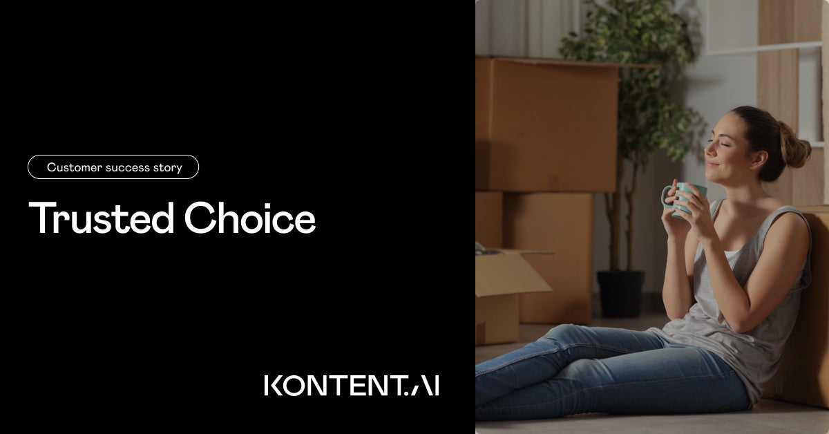 Trusted Choice – Customer Success Story & Review | Kontent.ai